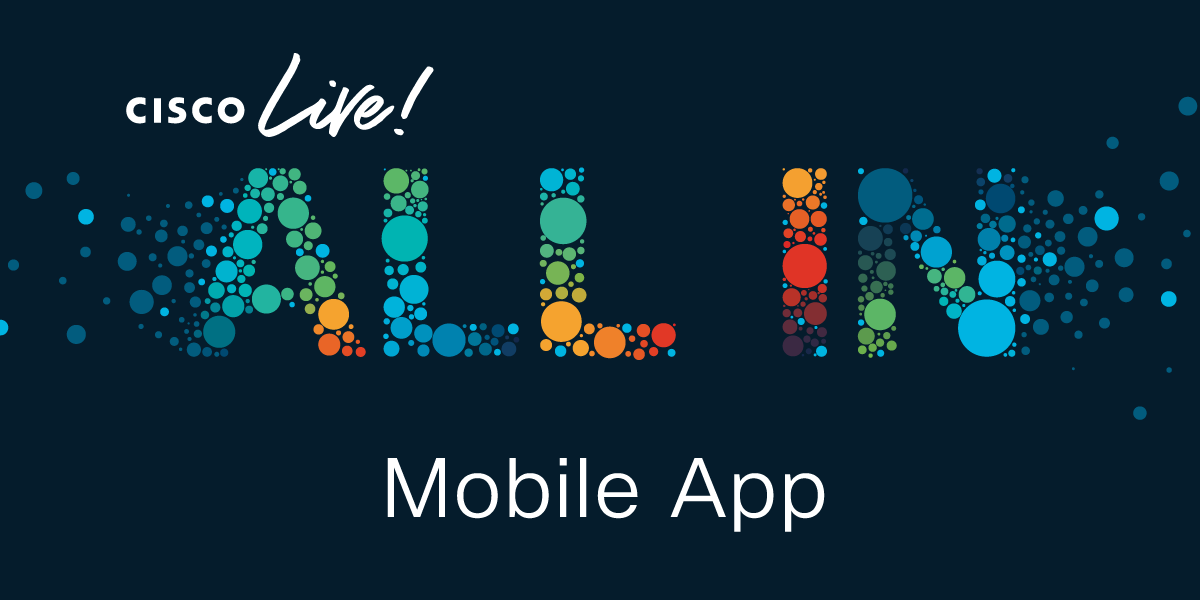 Cisco Events Mobile App - Cisco
