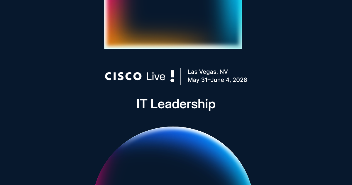 IT Leadership Program - Cisco Live 2026 Las Vegas - Cisco